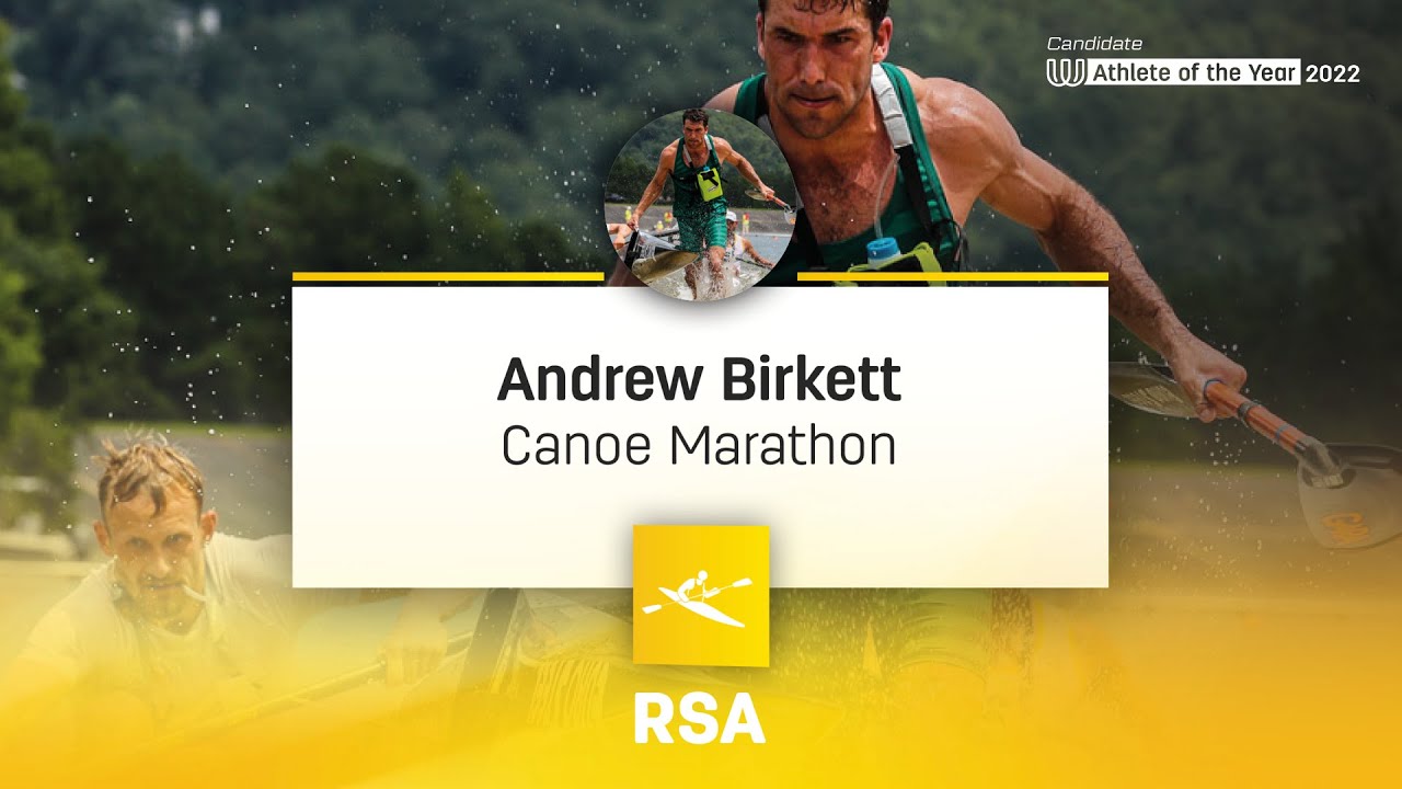 The World Games Athlete of the Year 2022 - Canoe Marathon - Andrew ...