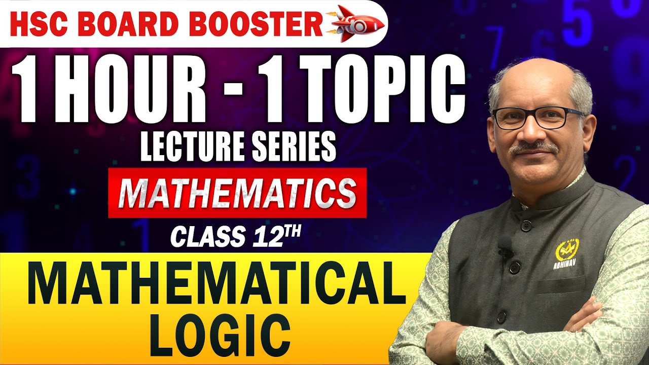 Boost Your HSC Mathematics Prep | 1 Hour–1 Topic | Mathematical Logic ...