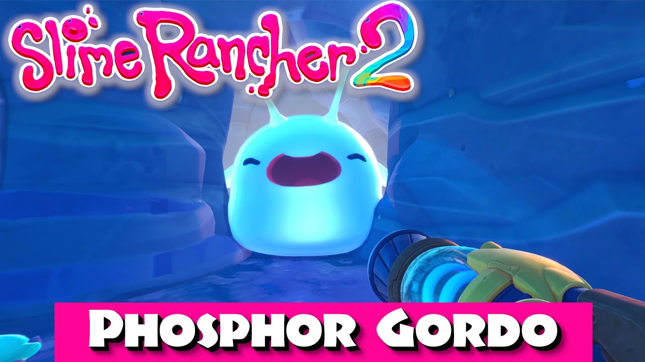 "Phosphor Gordo" - Slime Rancher 2 - Episode 2 - YouTube