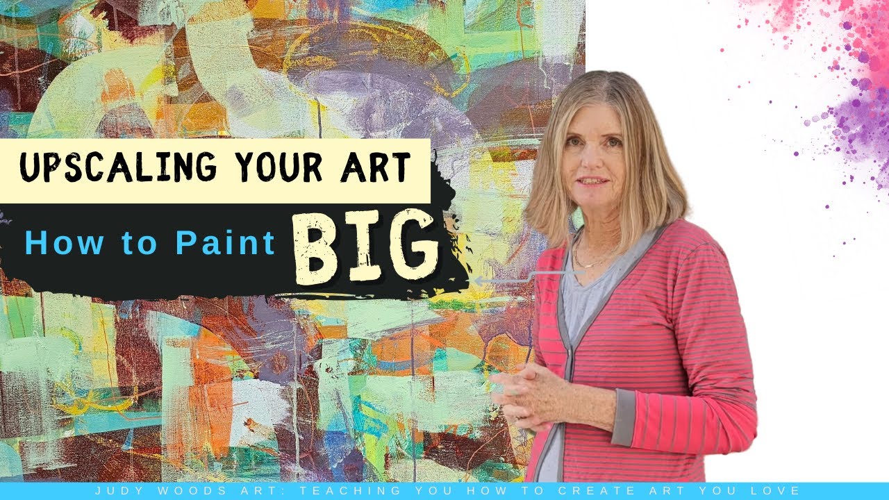 When and How to Create Large Paintings - YouTube