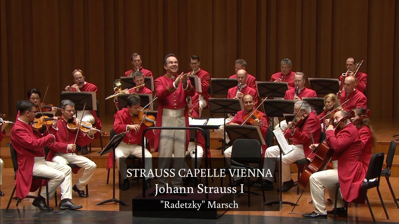 Johann Strauss I – Radetzky March | Strauss Capelle Vienna (Live in ...