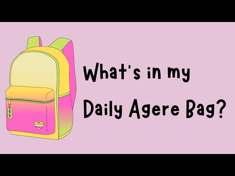What’s In My Daily Agere Bag? - SFW Littlespace / Agere / Age ...