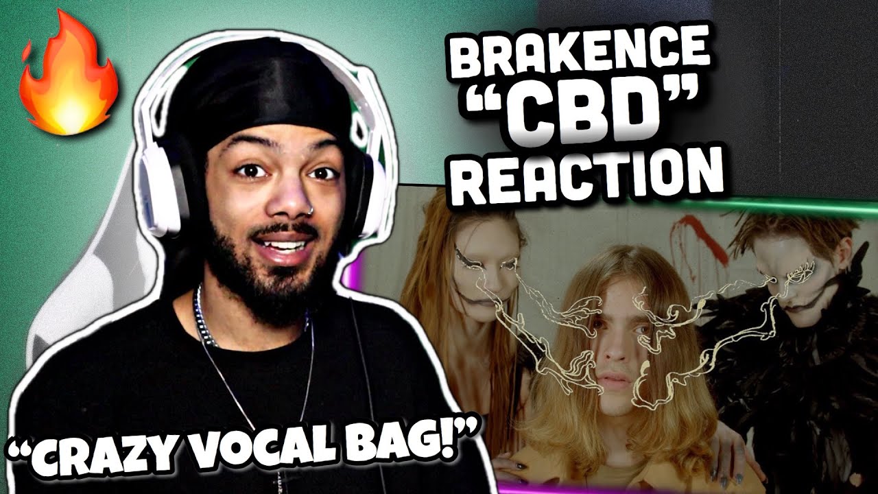 CRAZY VOCAL BAG! | Brakence - CBD [REACTION] - YouTube