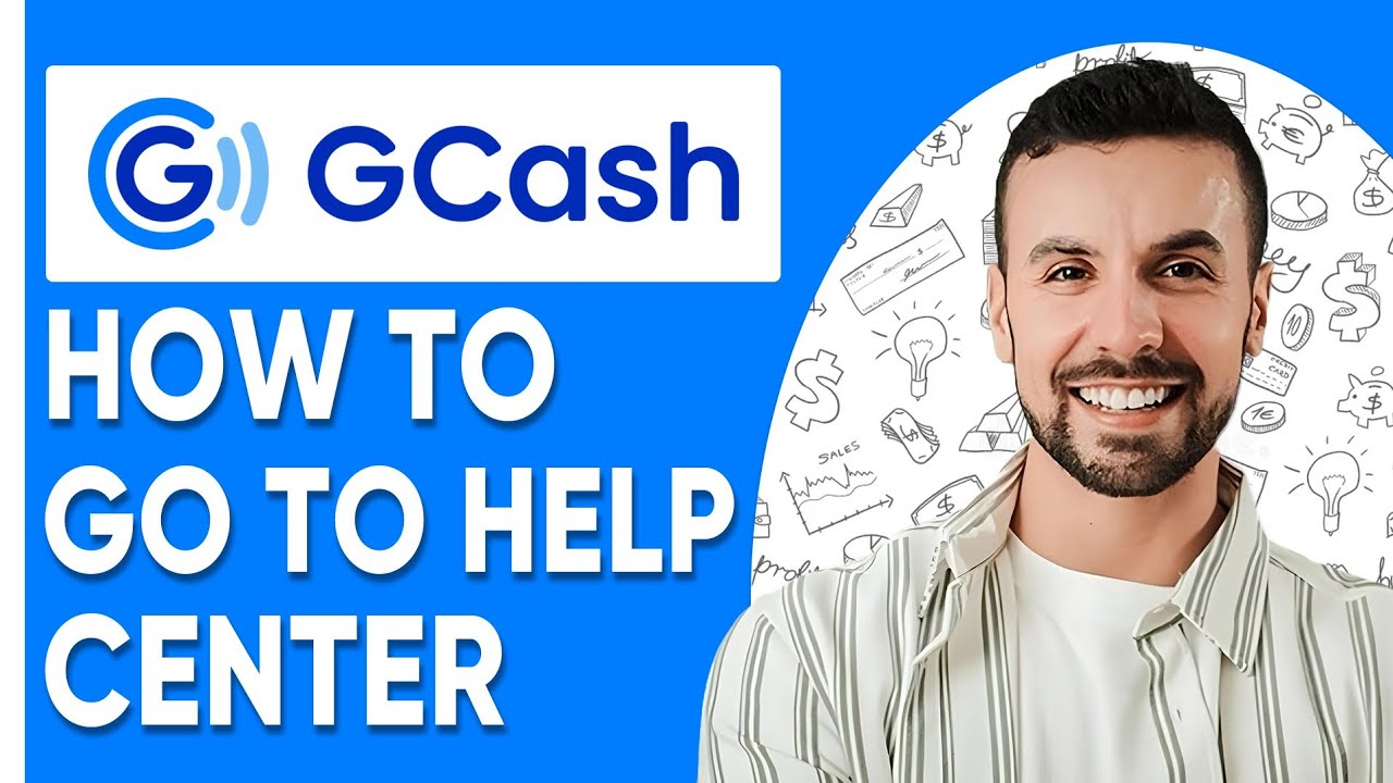 How To Go To GCash Help Center | Easy Steps to Get Support | - YouTube