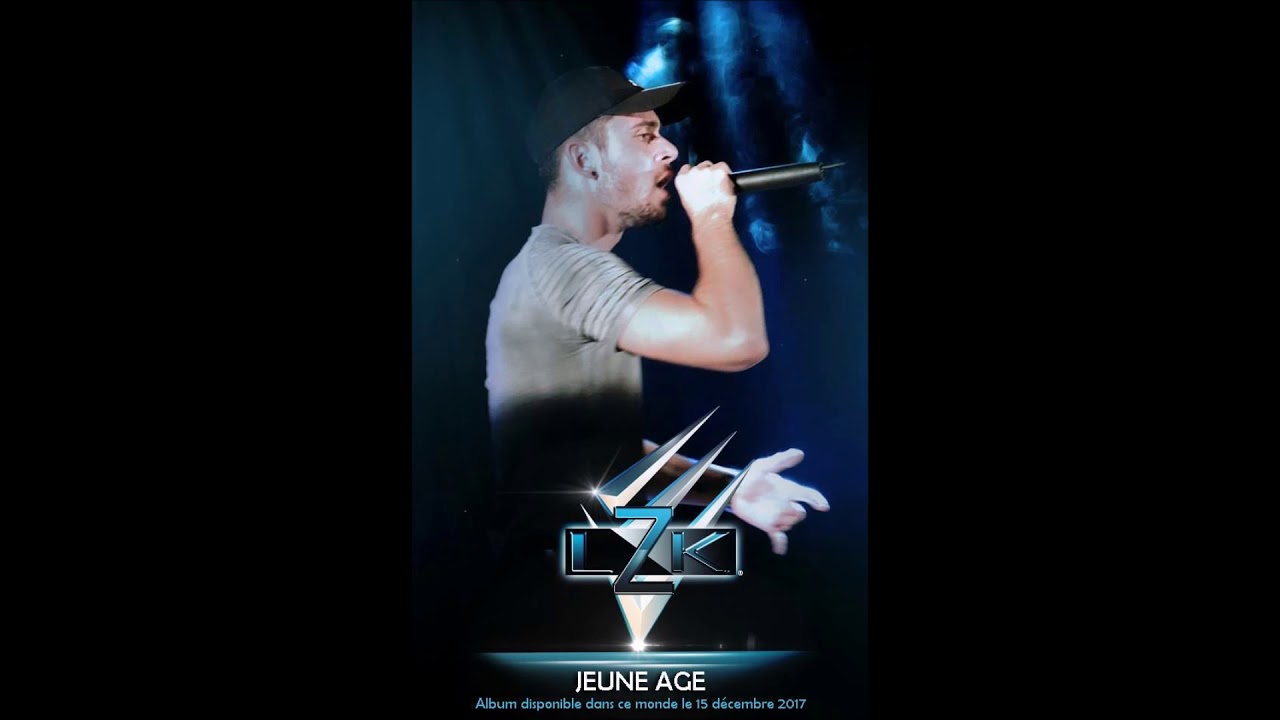 LZK - Jeune Age ( 1er extrait de l'album ) - YouTube