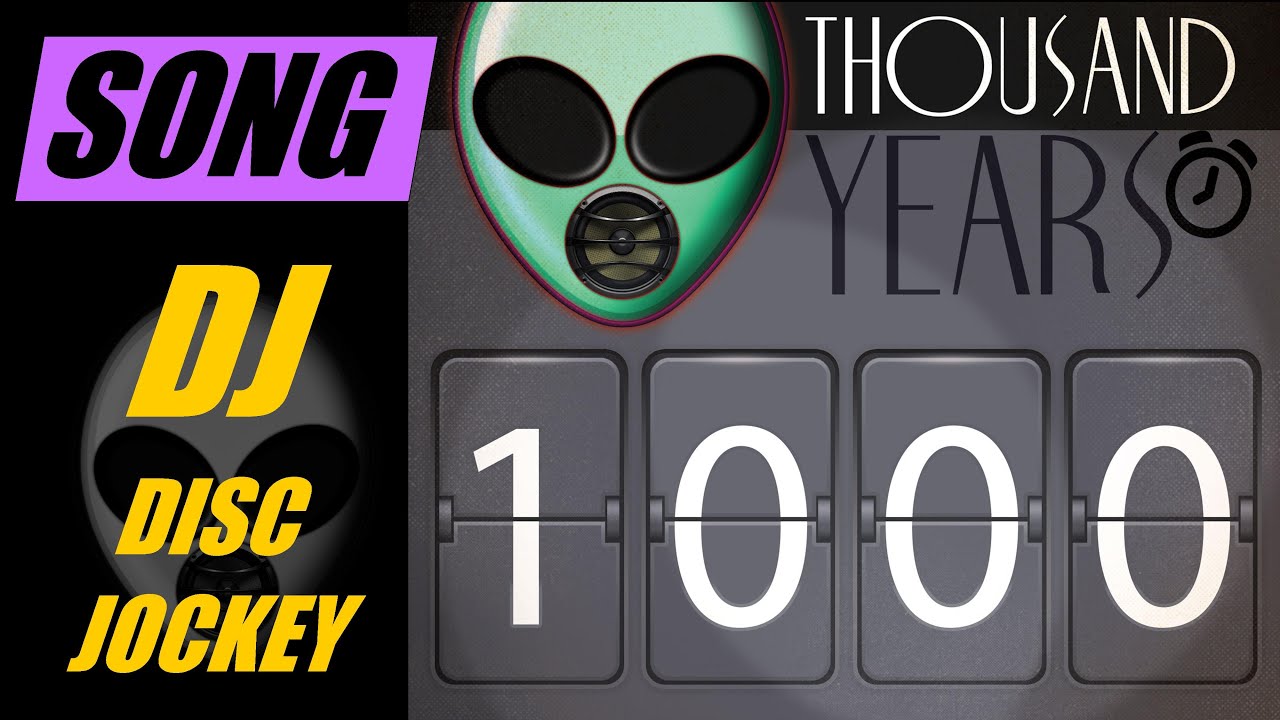 DJ DISC JOCKEY : I'm waiting for 1000 YEARS - for very long - Song by ...