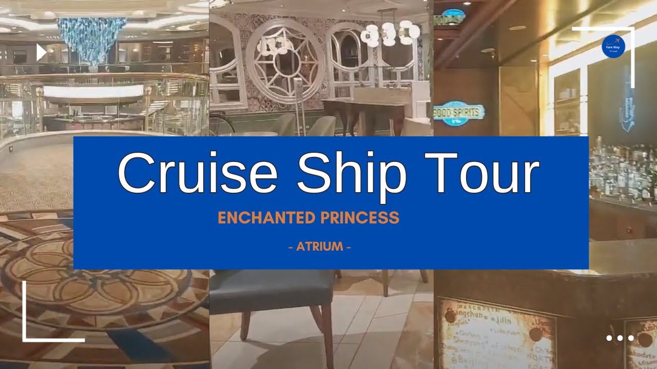 Princess Cruises - Enchanted Princess Atrium Tour - YouTube