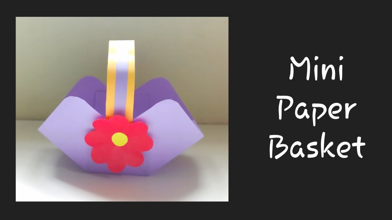 Paper basket/Easy making of paper basket/How to make mini paper basket ...