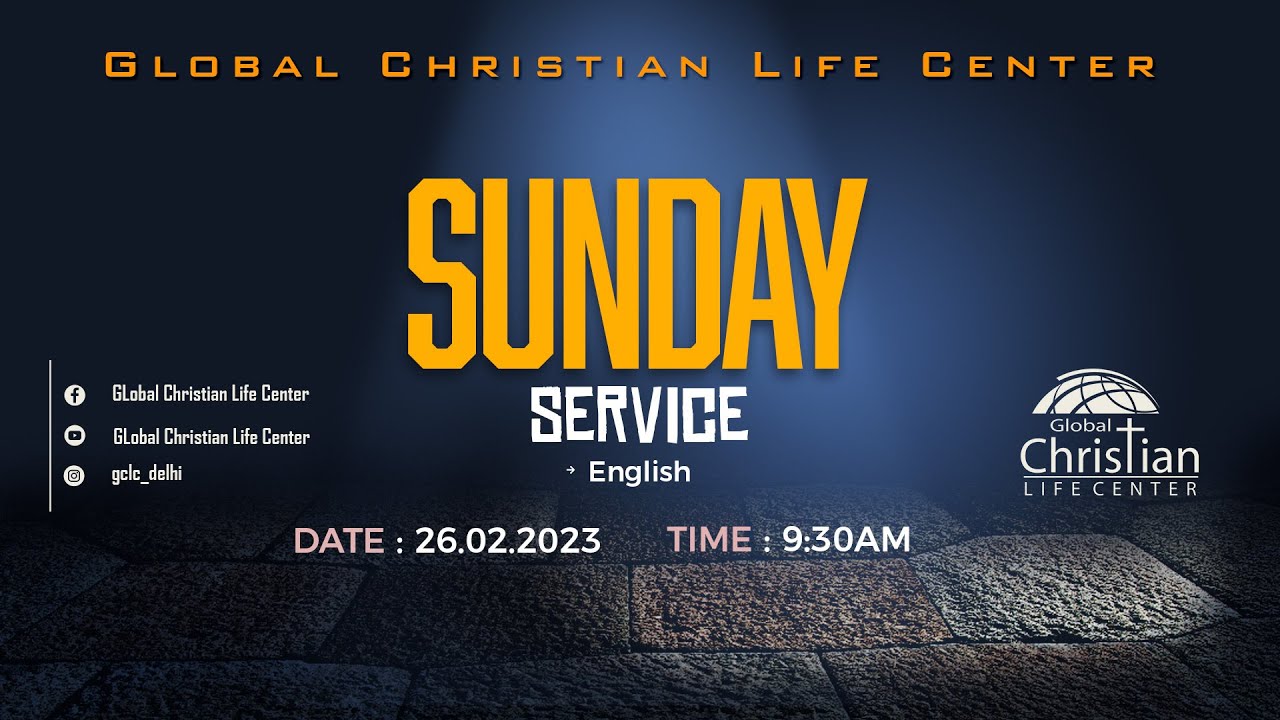 GCLC | Sunday Online Service | English |26.02.23 | 9:30 AM - YouTube