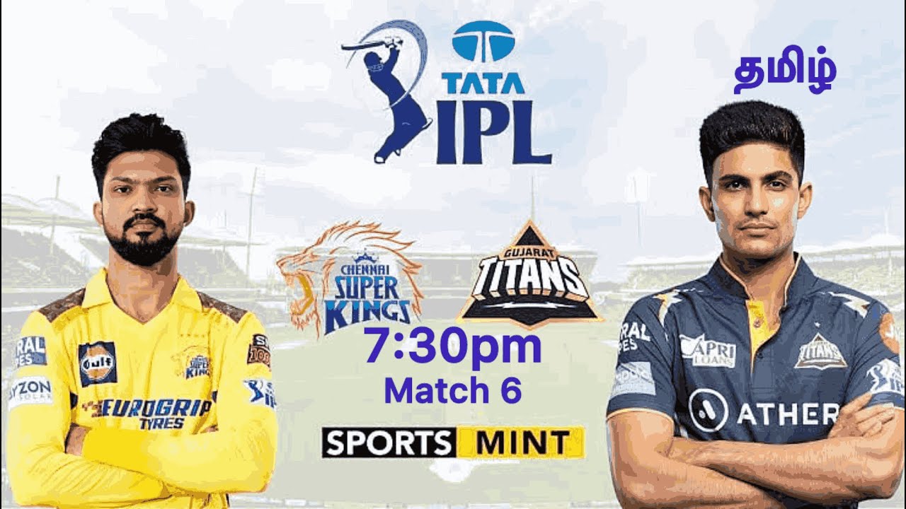 IPL match 6 CSK vs GT தமிழ் commentary - YouTube