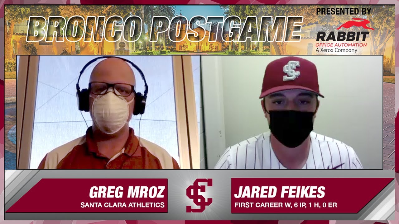 Jared Feikes Talks Santa Clara Baseball Doubleheader Sweep of Saint ...