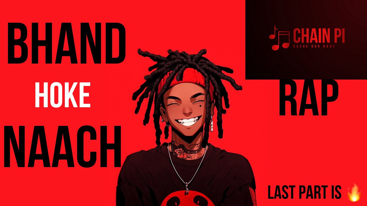 BHAND HOKE NAACH || GANPATI AALA RE|| CHAINPI #rap#dhh - YouTube