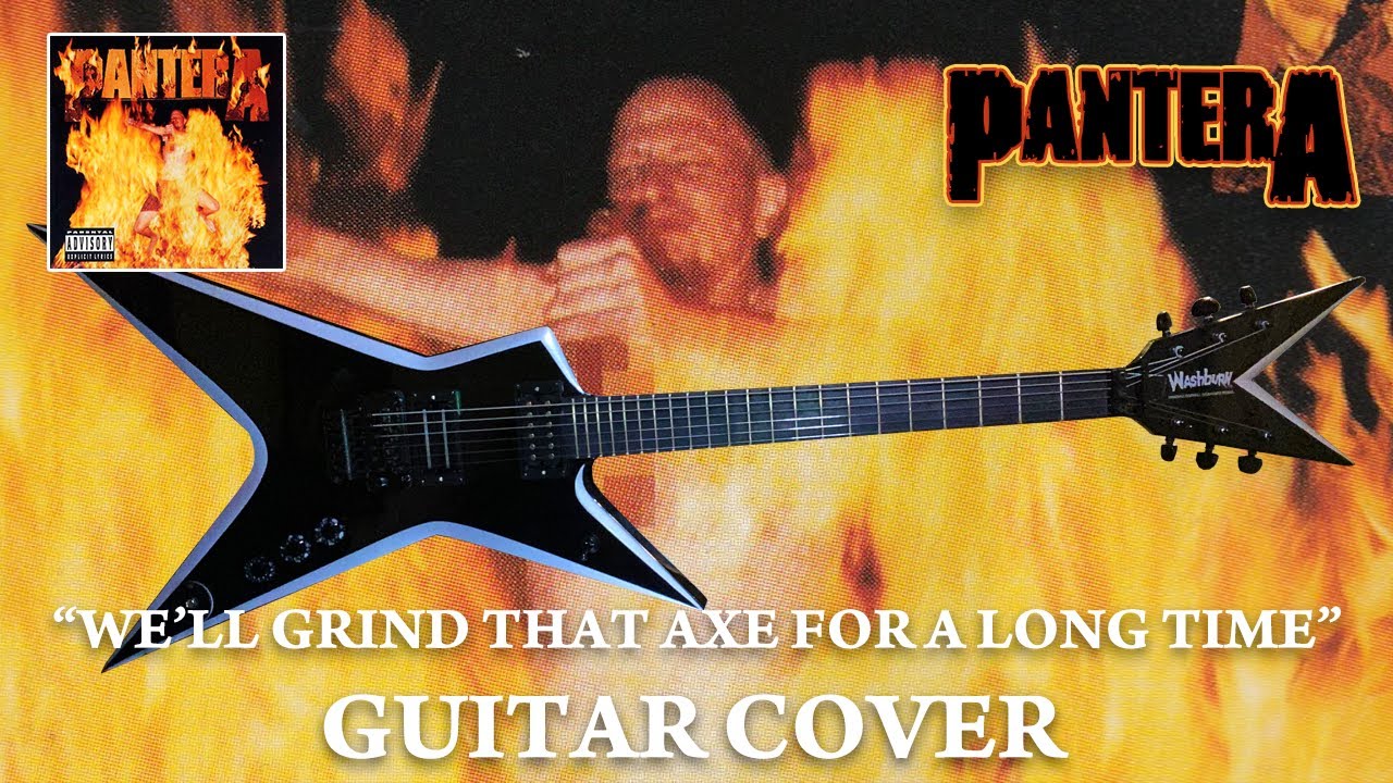 Pantera "We'll Grind That Axe For A Long Time" Guitar Cover - YouTube