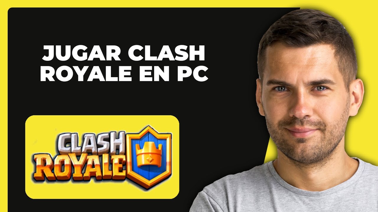 Cómo Jugar Clash Royale en PC (2024) - YouTube