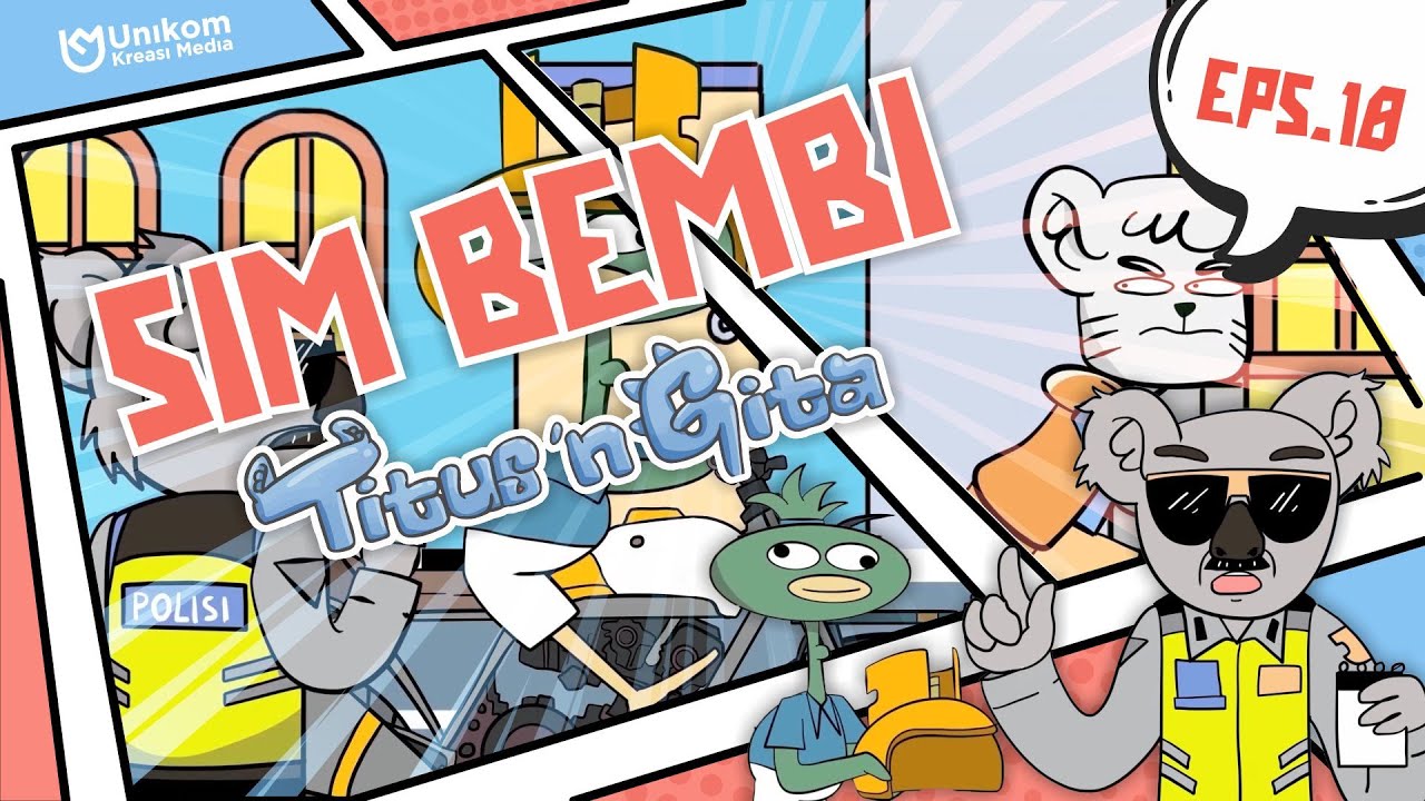 Eps 18 - Titus Gita - SIM Bembi | Unikom Kreasi Media - YouTube
