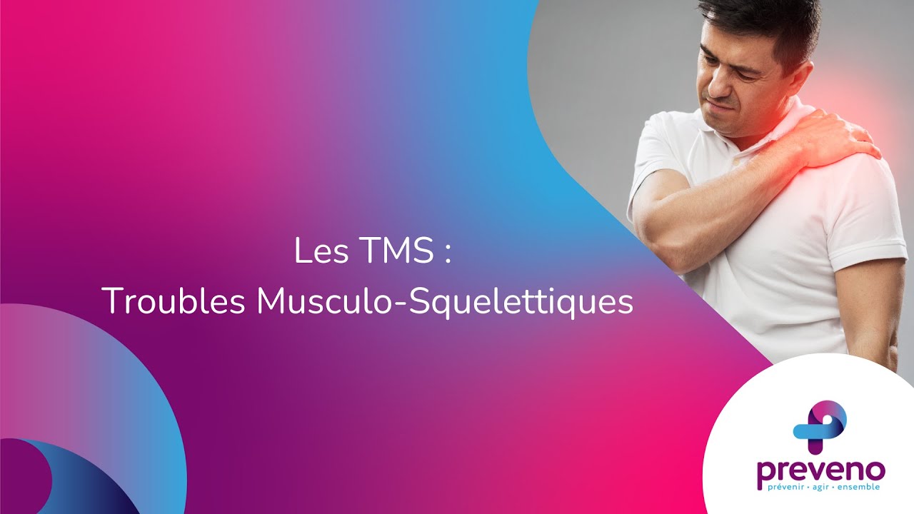 Les TMS (Troubles musculo–squelettiques) - YouTube