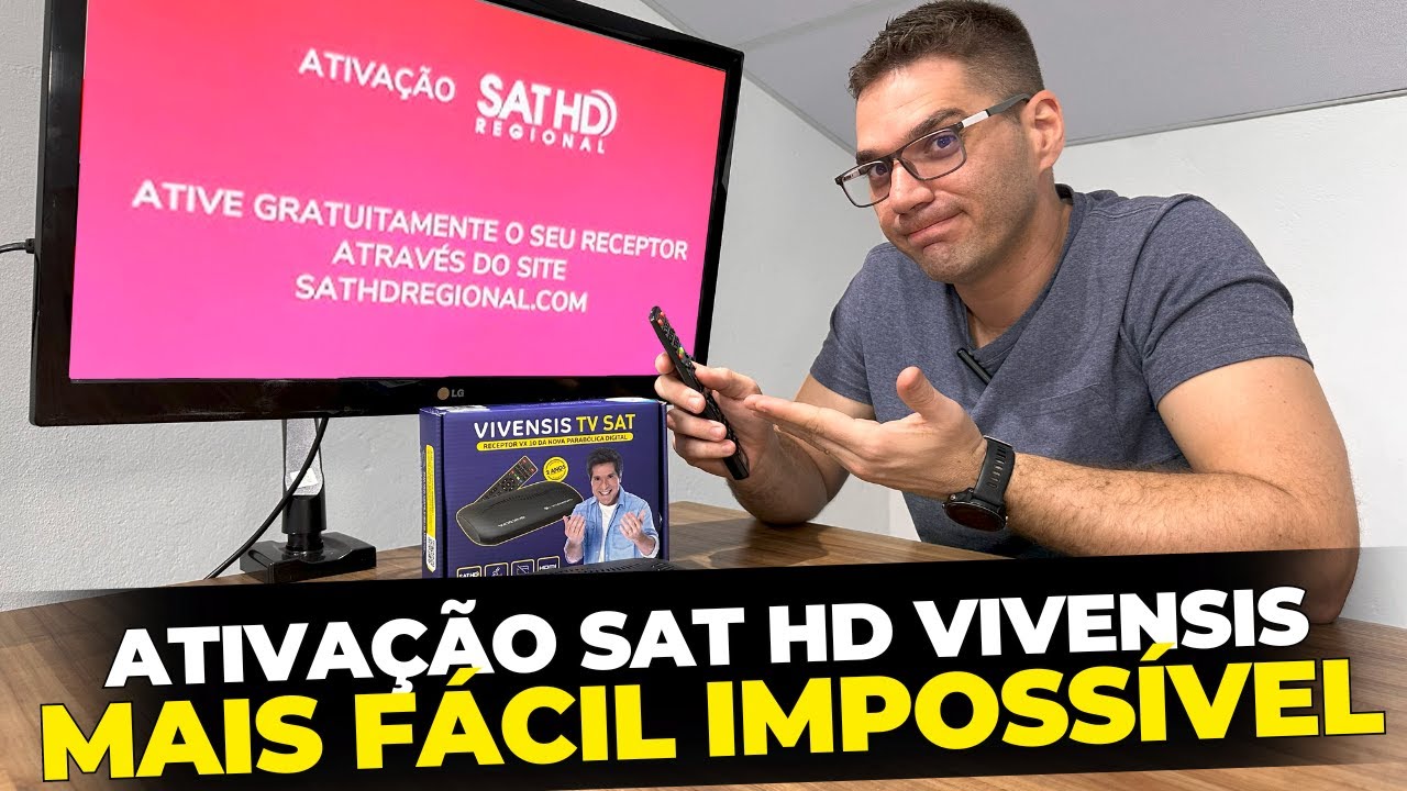COMO ATIVAR O SAT HD REGIONAL? PASSO A PASSO COMPLETO NO APARELHO DA ...