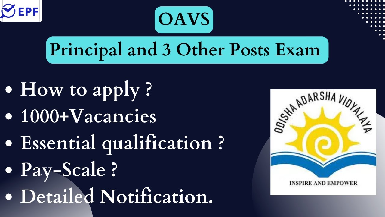 OAVS || Principal and 3 Other Posts Exam || NEW VACANCY 2023 || 1000 ...
