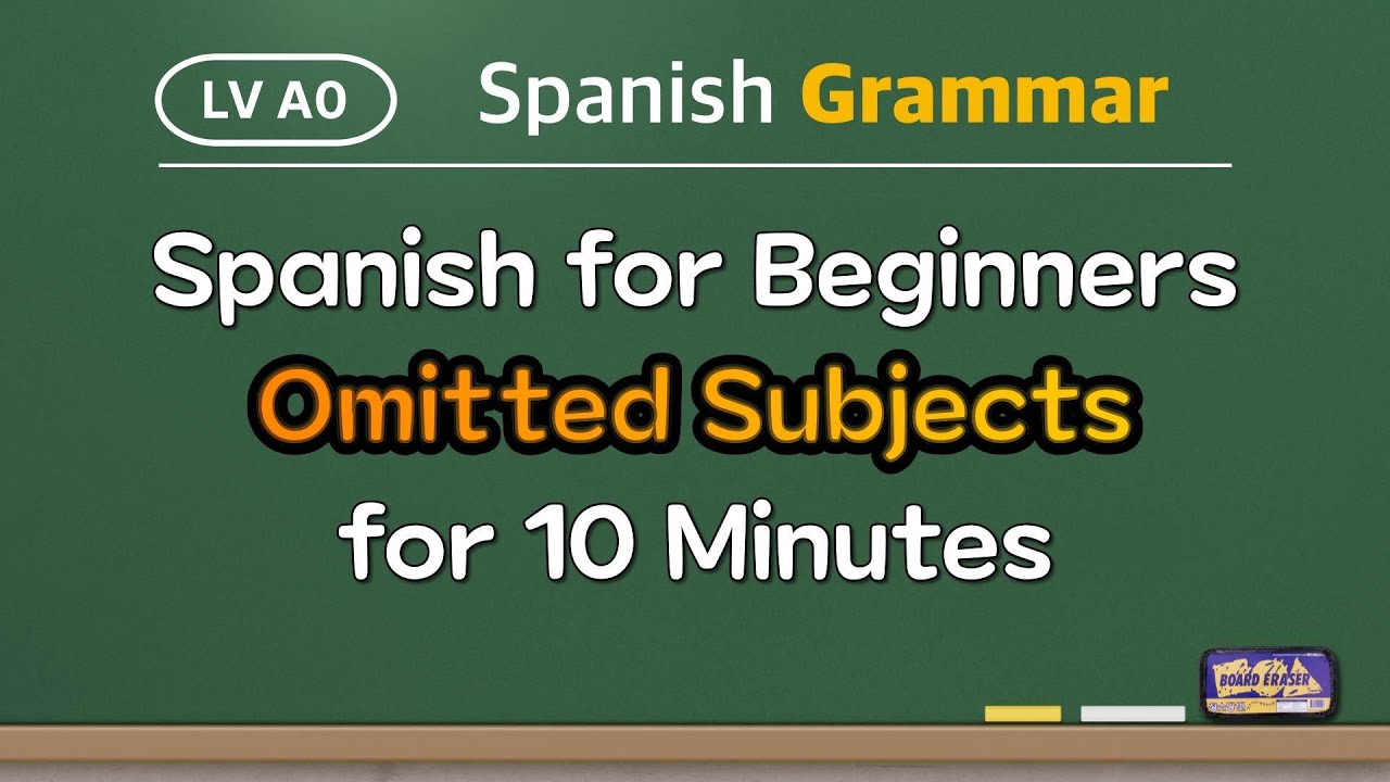 Spanish for Beginners - Practice Sentences with Omitted Subjects for 10 ...