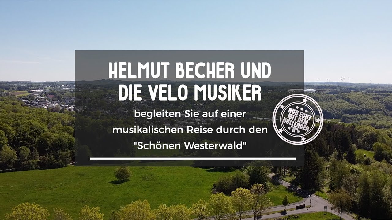 Westerwaldlied – HELMUT BECHER und die VELO MUSIKER - YouTube