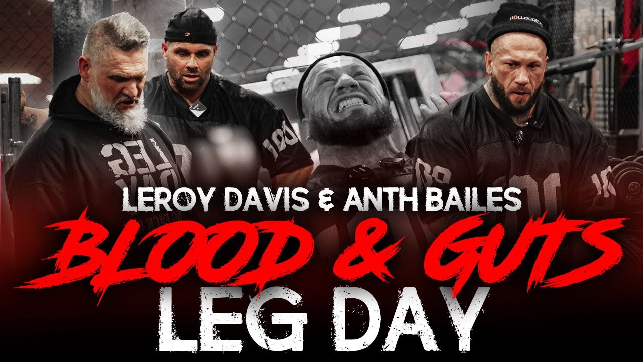 BLOOD & GUTS LEG DAY // LEROY DAVIS & ANTH BAILES // ULTRAFLEX DURHAM ...