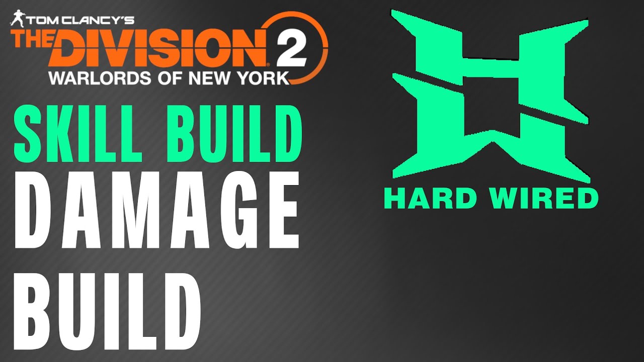 The Division 2 Skill Damage Build / Hard Wired Fertigkeiten Damage Set ...