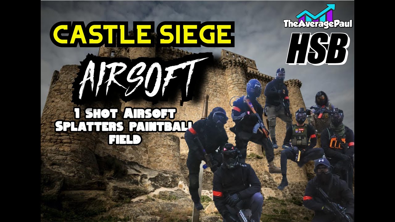 AIRSOFTERS TAKEOVER PAINTBALL FIELD... WITH A CASTLE - HSB AIRSOFT - 1 ...
