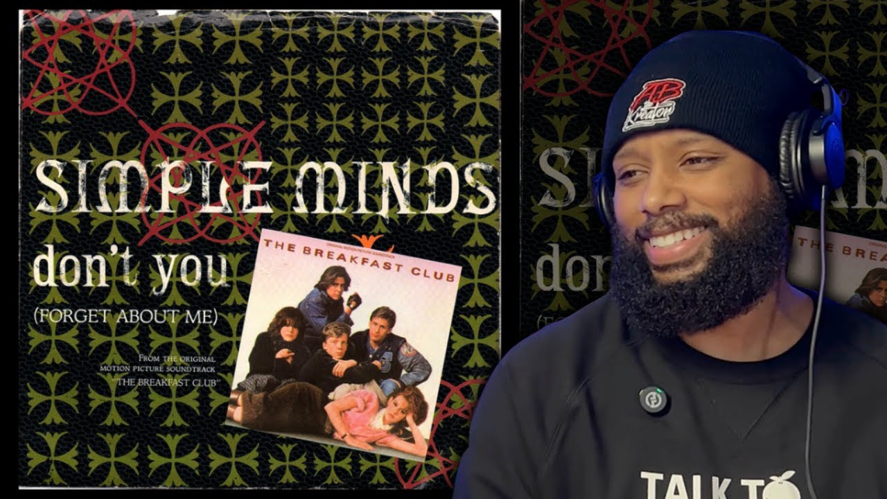 First Time Reacting to Simple Minds - Don't You (Forget About Me) | The ...