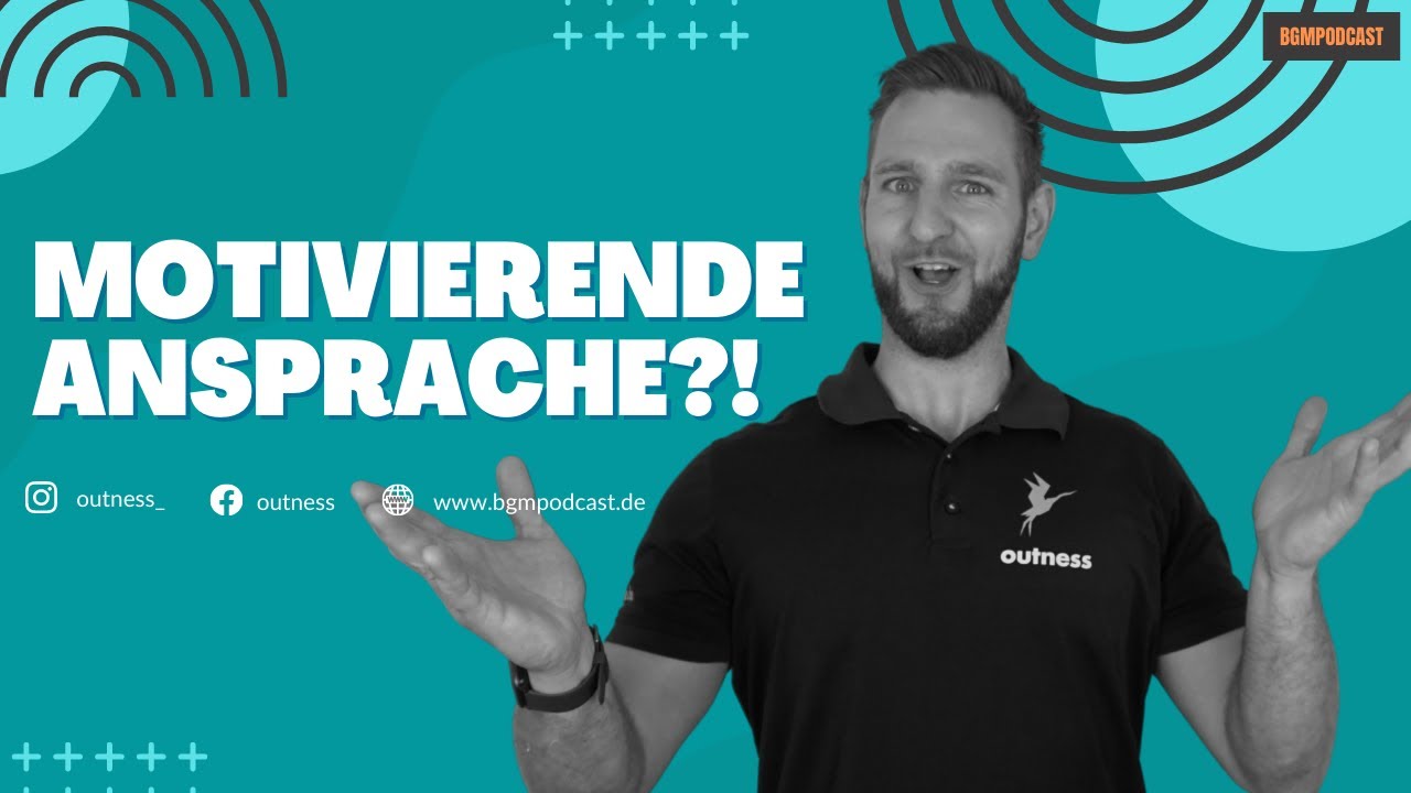 Wie halte ich motivierende Ansprachen? | Teamansprachen | Wie motiviere ...