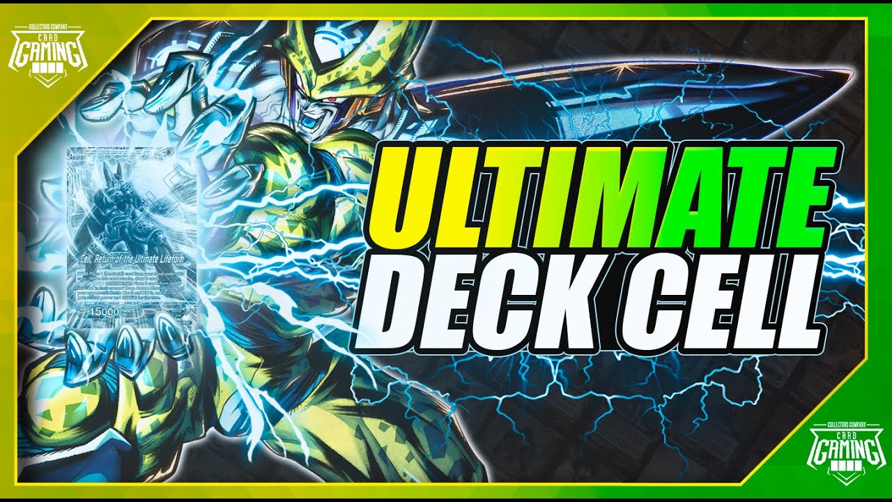 DBS Card Game - Cell Ultimate Deck 2022 Deck Profile - Cell is Back ...