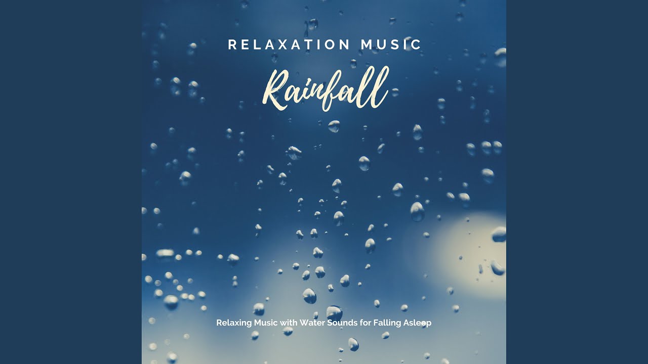 Rainfall - YouTube