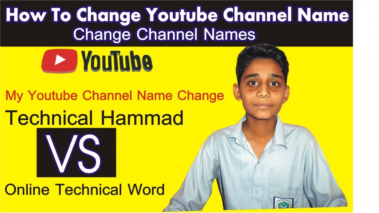How To Change Youtube Channel Name || Yt Studio | Technical Hammad Bhatti - YouTube