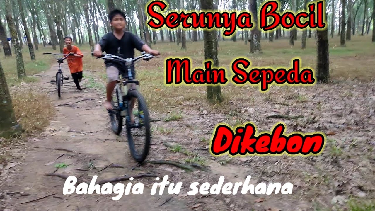 Serunya Bocil main sepeda Dikebon #bahagiaitusederhana #semangatlevelup ...