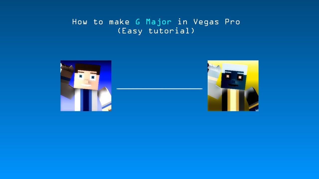 How to make G Major in Vegas Pro (Easy Tutorial) - YouTube