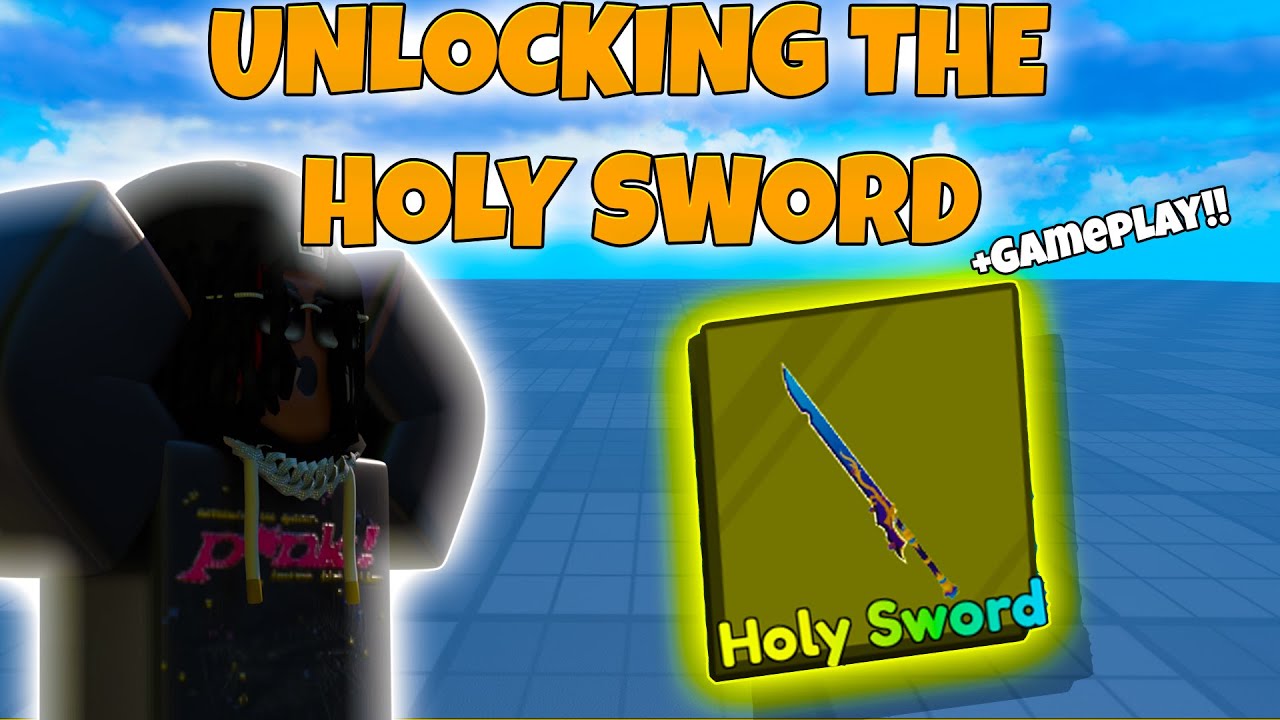 UNLOCKING THE HOLY SWORD +GAMEPLAY!! (ROBLOX BLADE BALL) - YouTube