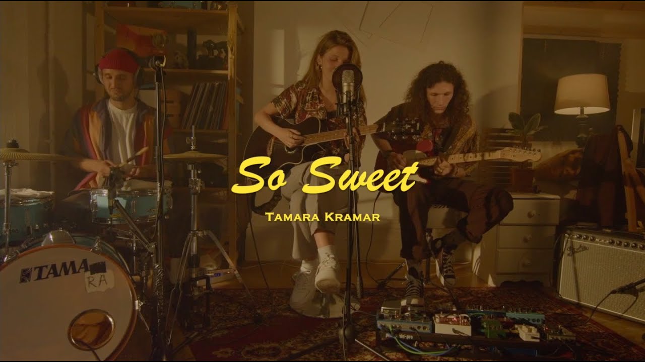 Tamara Kramar - So Sweet (Live Session with friends) - YouTube