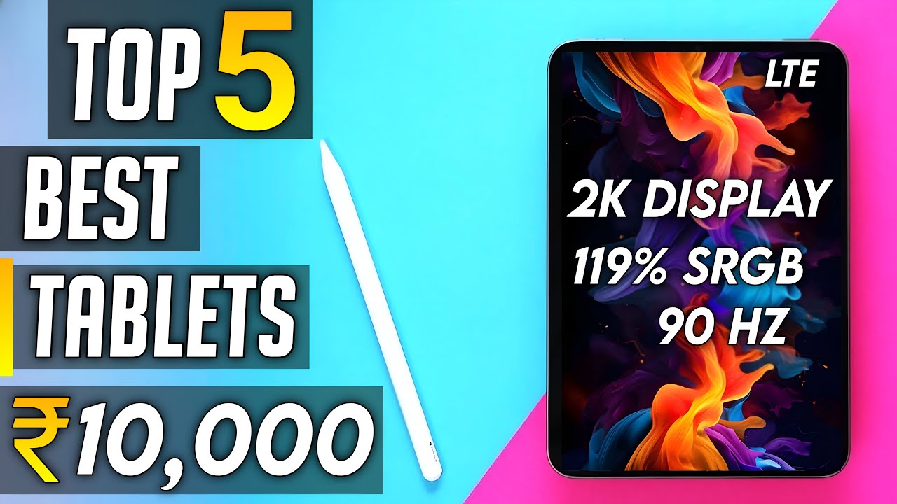 Top 5 Best Tablet under 10000 in india | best tablet under 10000 in ...
