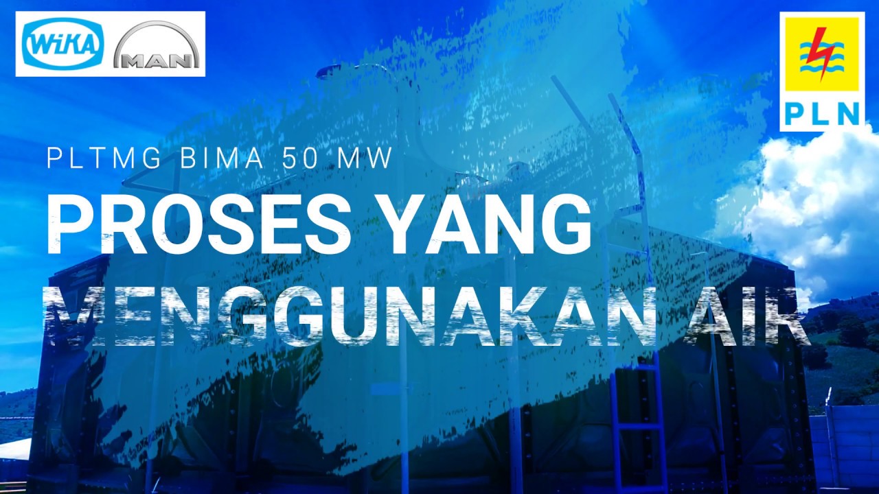 PROSES YANG MENGGUNAKAN AIR BAKU PLTMG BIMA 50 MW (PENGAJUAN IPLC ...