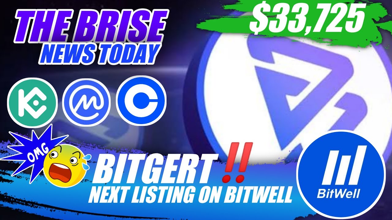Bitgert Brise news today | Next Listing On Betwell 🤑 - YouTube