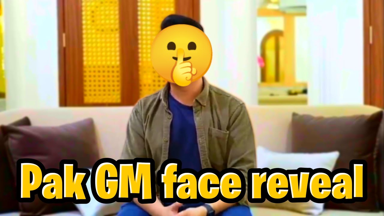 Pak GM face reveal - YouTube