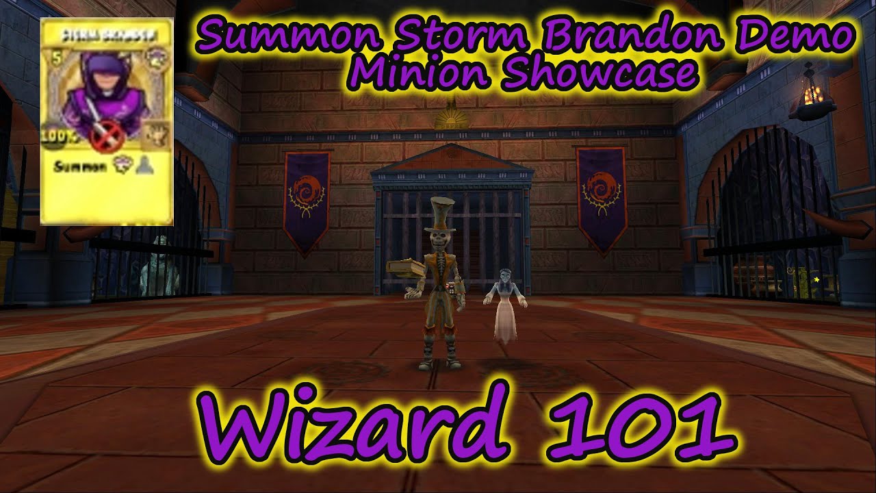 Wizard101: New Test Realm Brandon Storm Minion Spell Youtube Demo ...