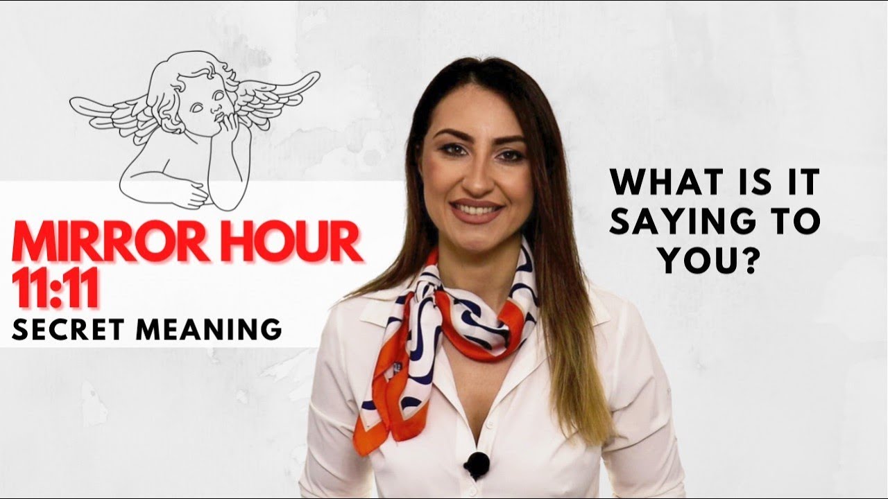 Mirror Hour 11 11 - Secret Meaning Revealed! - YouTube