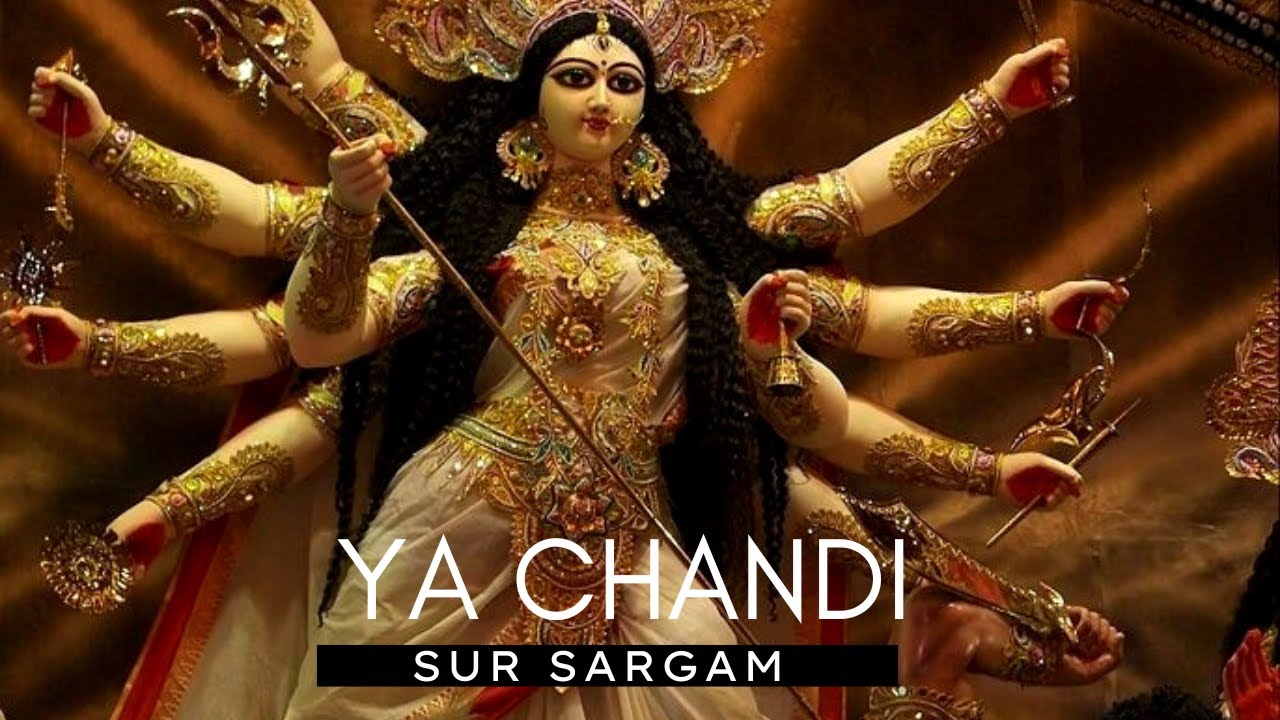 Ya Chandi | Durga Stotram - YouTube