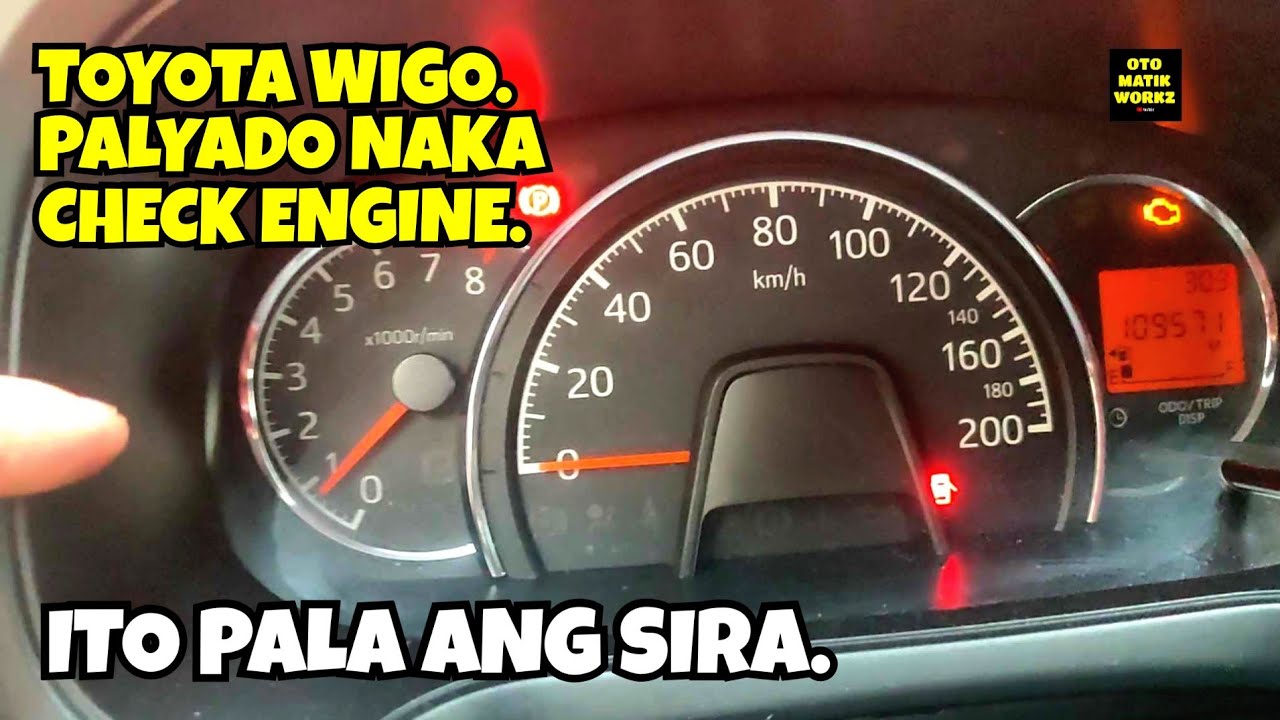 TOYOTA WIGO PALYADO AT CHECK ENGINE//PINAHIRAPAN AKO DITO. - YouTube