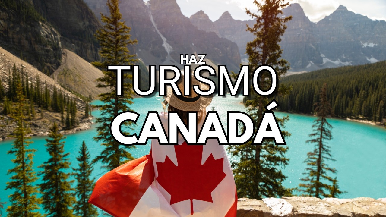 VIAJA a Canadá y haz TURISMO en sus Impresionantes Lugares I Viaja con ...