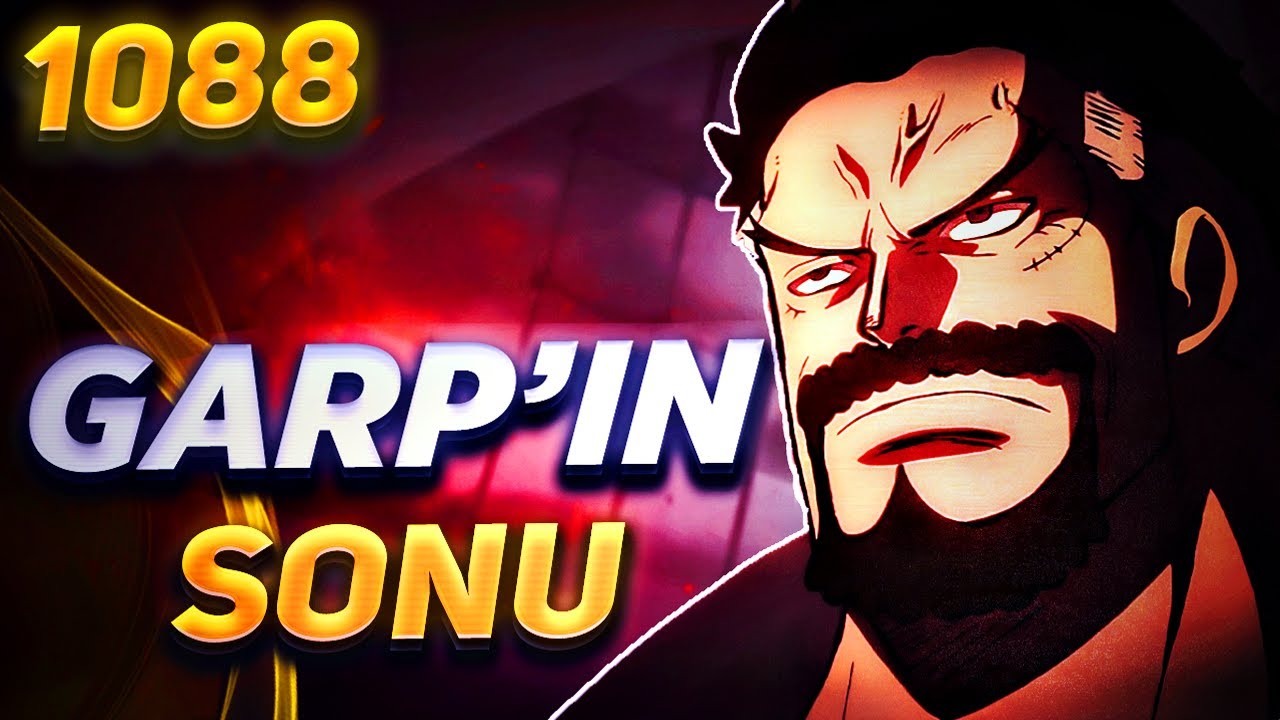 GARP'IN SONU MU? | ONE PİECE 1088. BÖLÜM İNCELEMESİ - YouTube