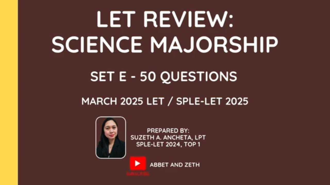 SET E -SCIENCE - LET REVIEW - MARCH 2025 - FREE SCIENCE DRILLS - YouTube