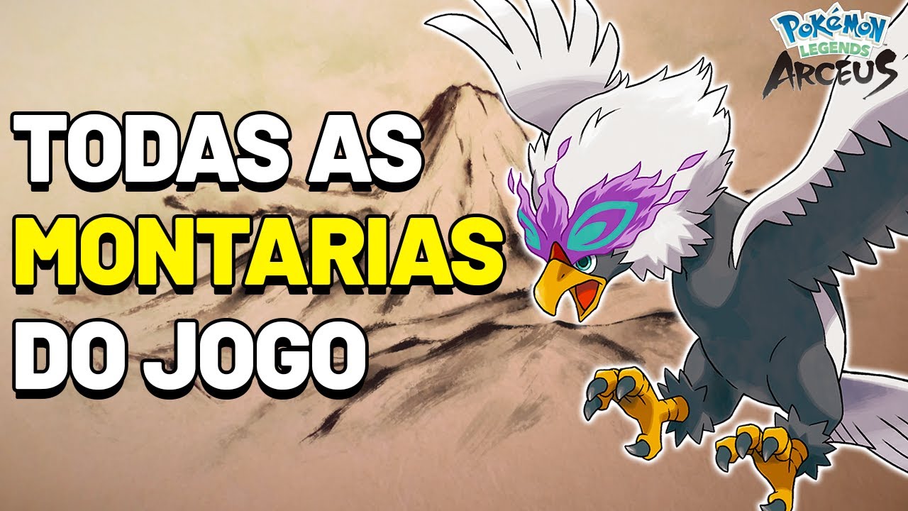 POKEMON LEGENDS ARCEUS TODAS AS MONTARIAS DO JOGO / ALL MOUNTS - DICAS ...