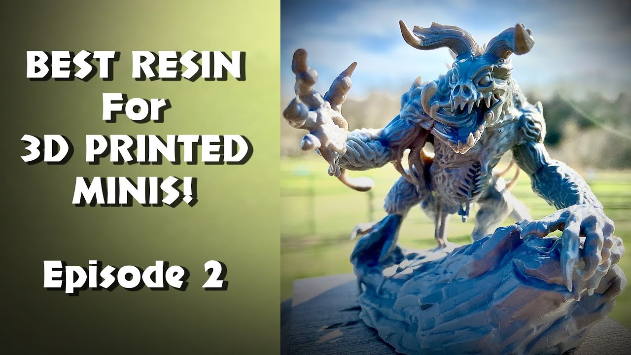 BEST Resin For 3d Printing Minis Episode 2 YouTube best-resin-for-3d-printing-minis-episode-2-youtube