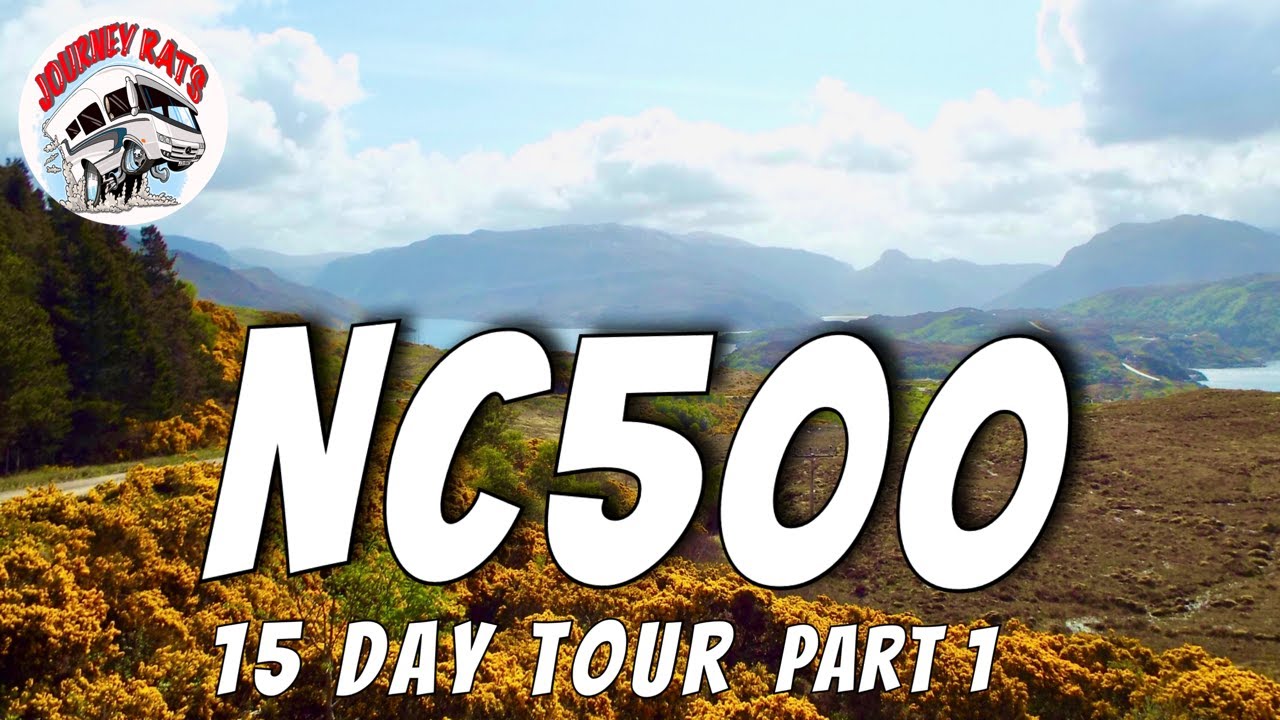 NC500 15 Day Tour In A Motorhome - YouTube